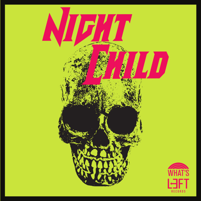 Night Child | NIGHT CHILD