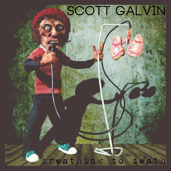 breathing to death | Scott Galvin