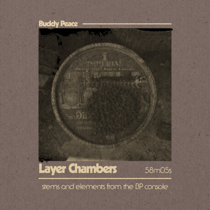 Layer Chambers Sessions ('Certainly Flipped It' edition) | Buddy Peace