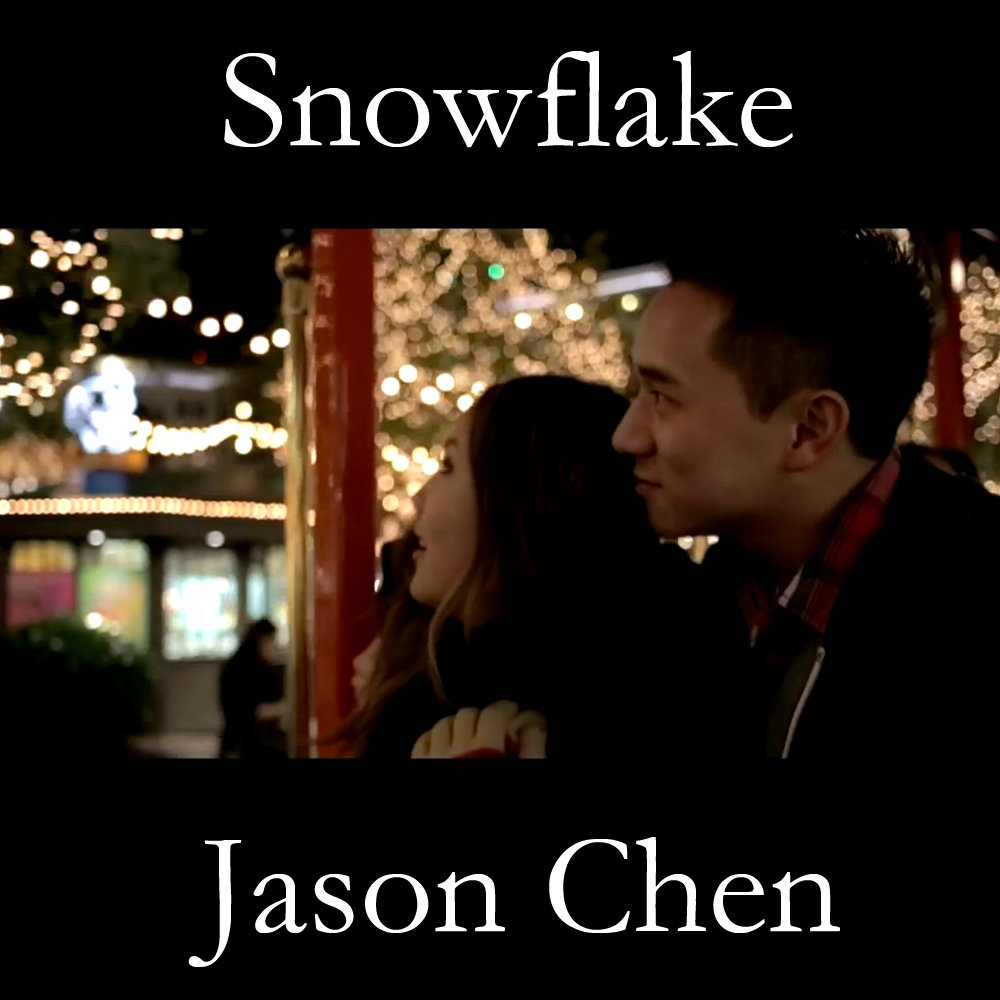Snowflake | Jason Chen Music Never Sleeps