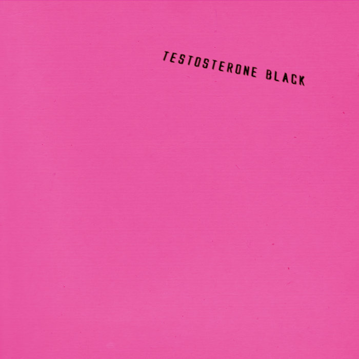 Hot Pink | Testosterone Black