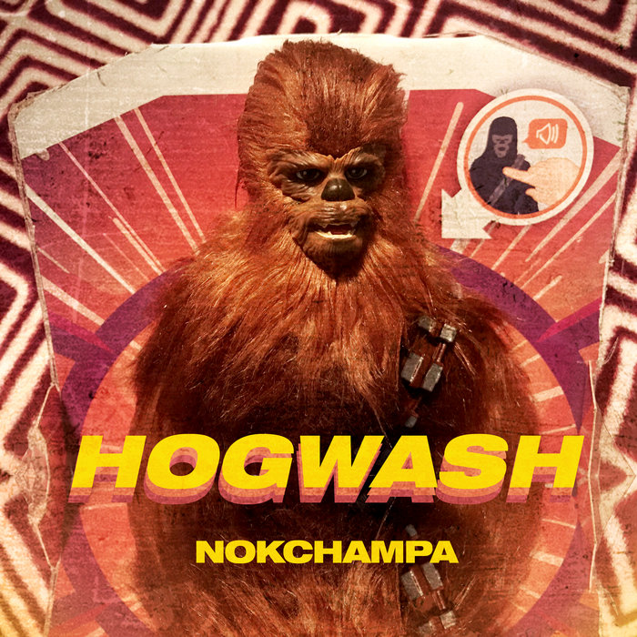 Hogwash | Nokchampa
