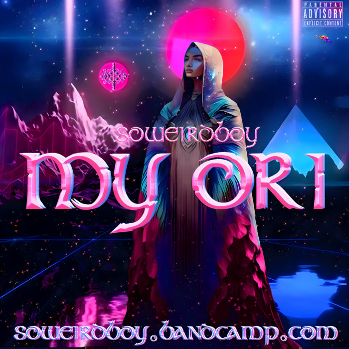 My Ori [MIXTAPE] | SoWeirdBoy