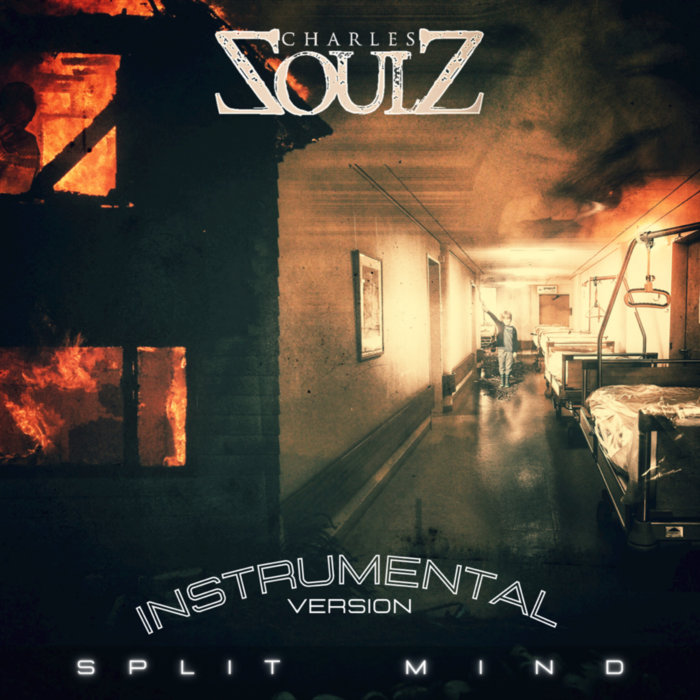 SPLIT MIND (Instrumental Version + Bonus Tracks) | Charles Soulz Project
