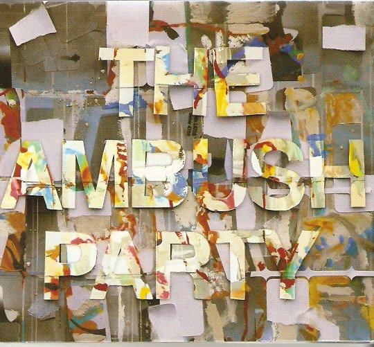 The Ambush Party | The Ambush Party | Doek