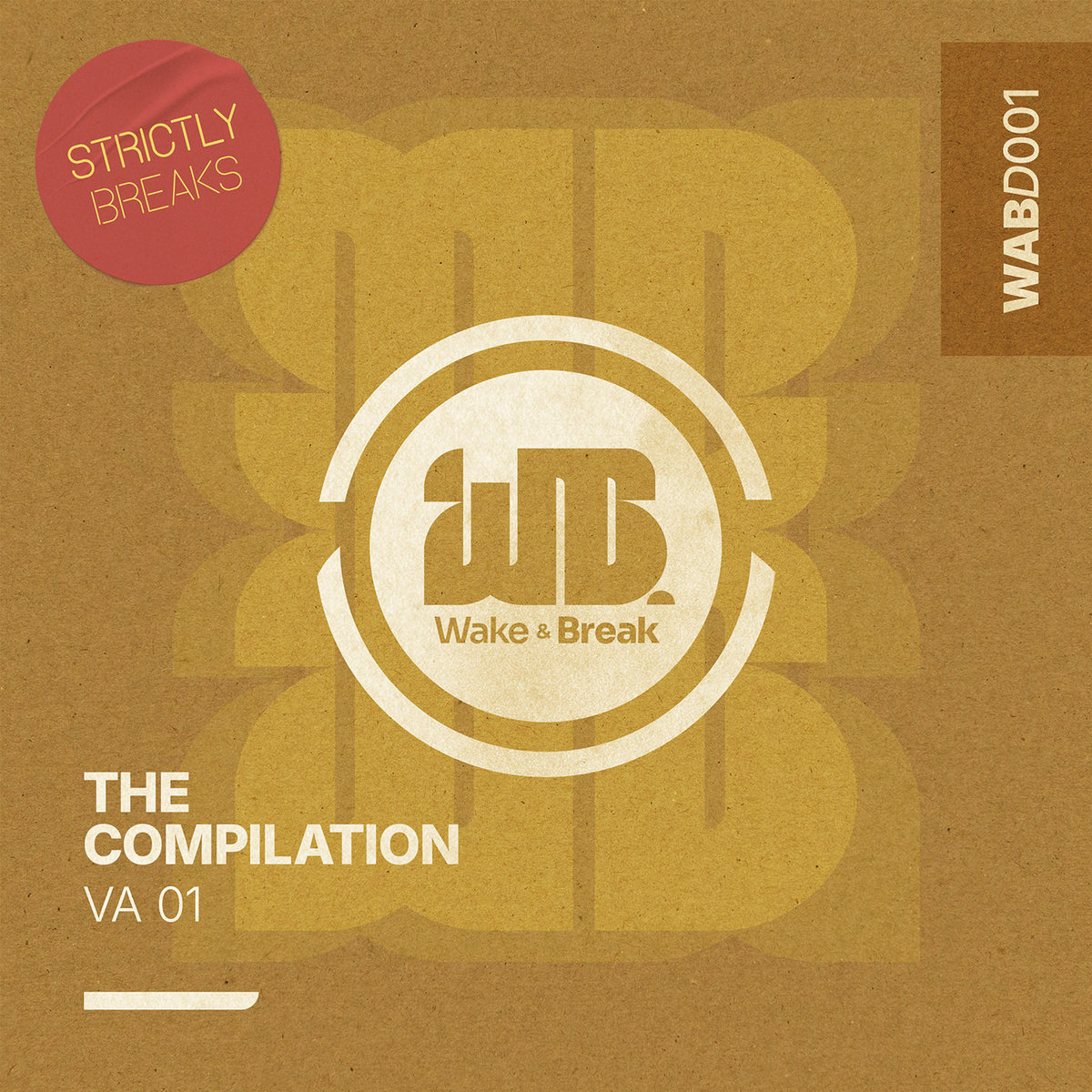 The Compilation 01 | Wake & Break Records