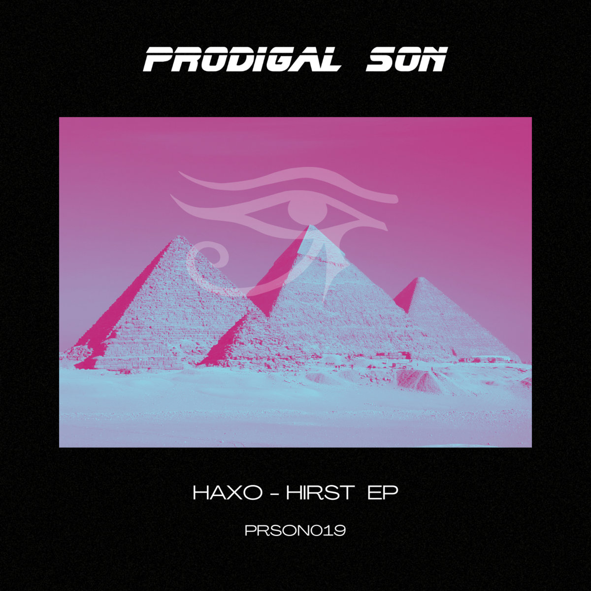 HA|XO - Hirst EP [PRSON019] | HA|XO | Prodigal Son