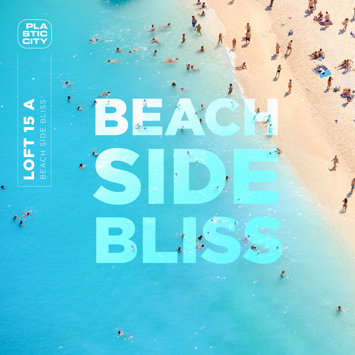 Beach Side Bliss | Loft 15 A