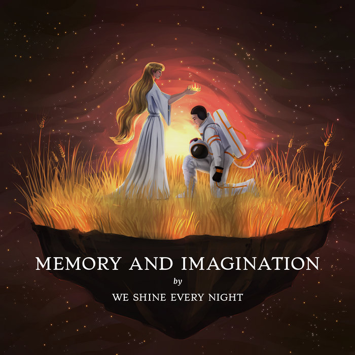 Memory And Imagination | We Shine Every Night