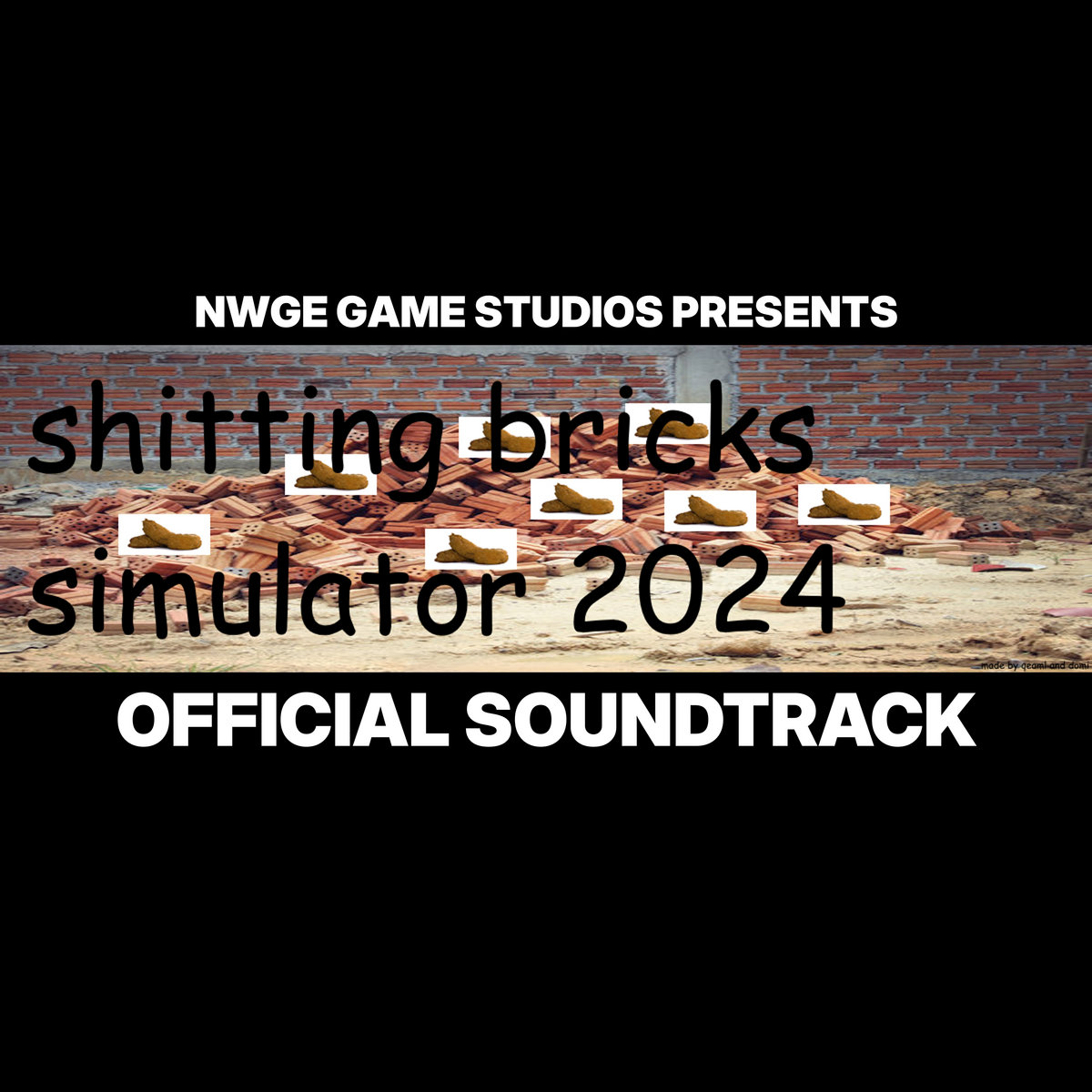 Shitting Bricks Simulator 2024 OST | qeaml
