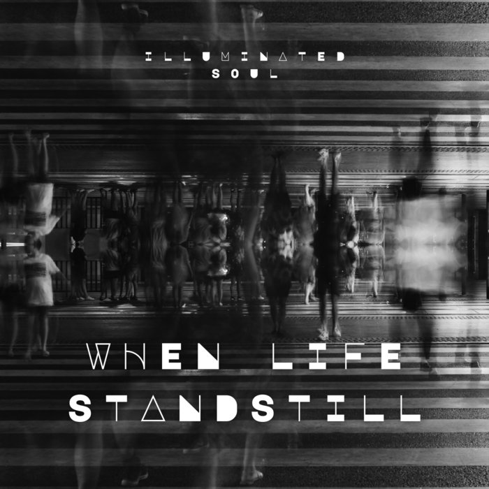 When Life Standstill | Illuminated Soul