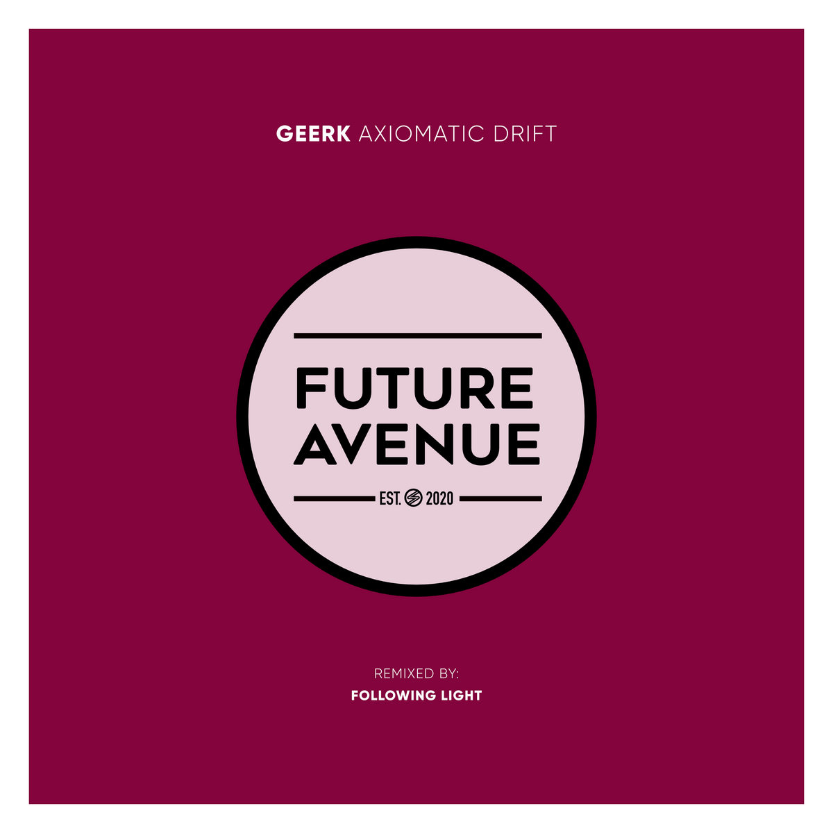 Axiomatic Drift | Geerk | Future Avenue