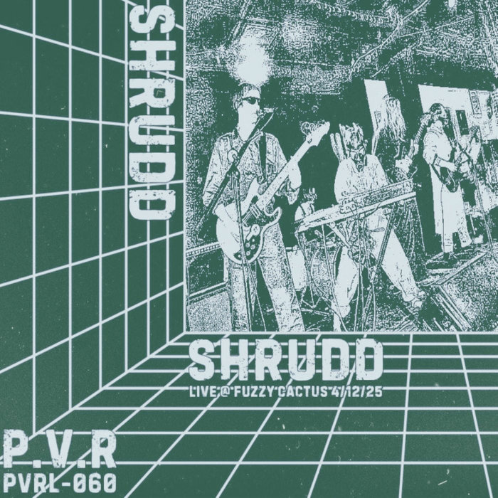 LIVE @ Fuzzy Cactus 4/12/25 | Shrudd | Punk Valley Records