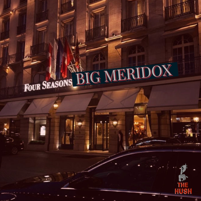 4 SEASONS | BIG MERIDOX