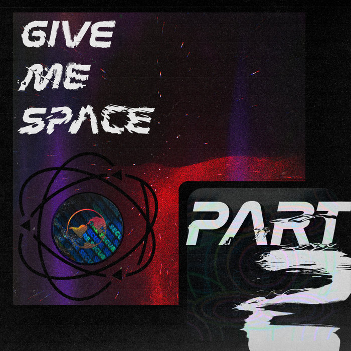 GIVE ME SPACE: PART 2 (GMS2) | ASTROKNAUT