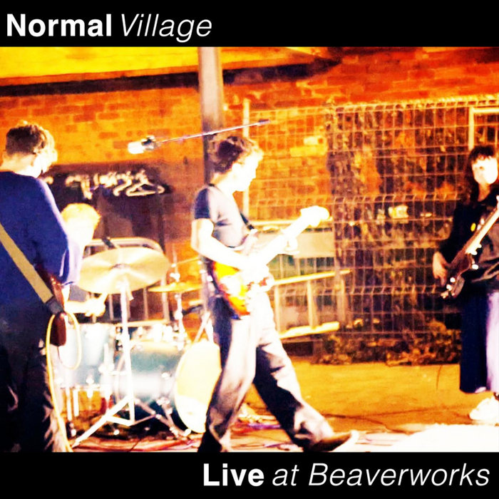 Live at Beaverworks | Normal Village