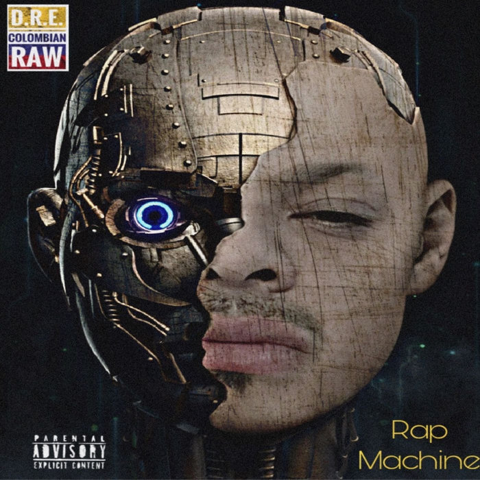 Rap Machine | D.R.E. Colombian Raw