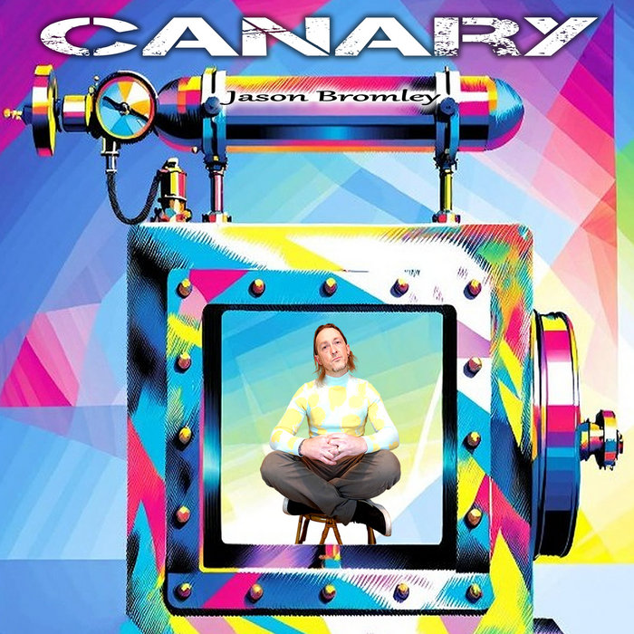 Canary | Jason Bromley