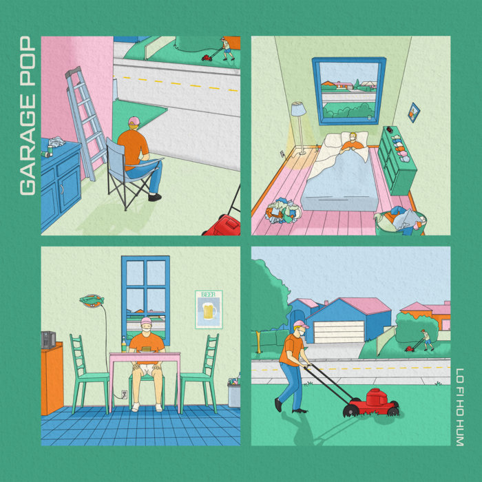 Garage Pop | Lo Fi Ho Hum