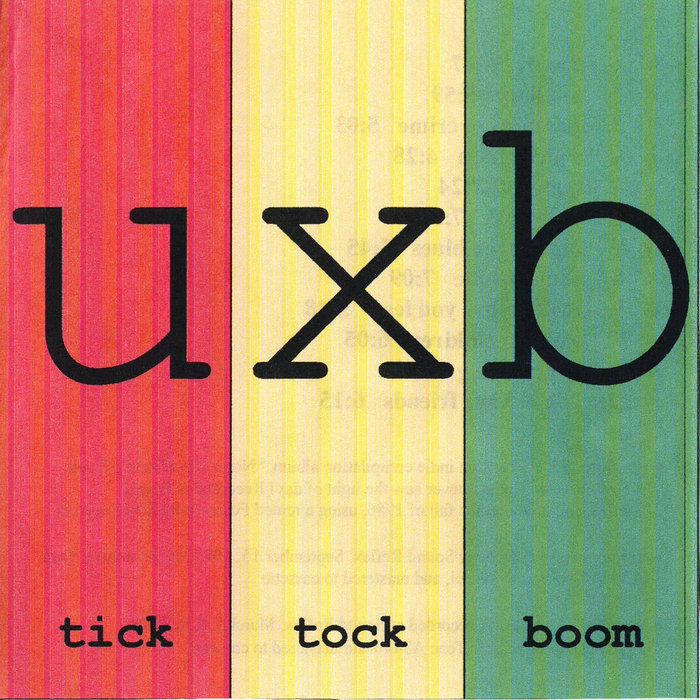 Tick Tock Boom - The Best Of UXB | UXB