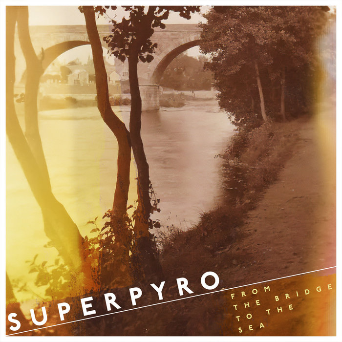 From the Bridge to the Sea | Super Pyro