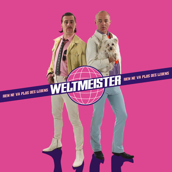 Weltmeister | Weltmeister