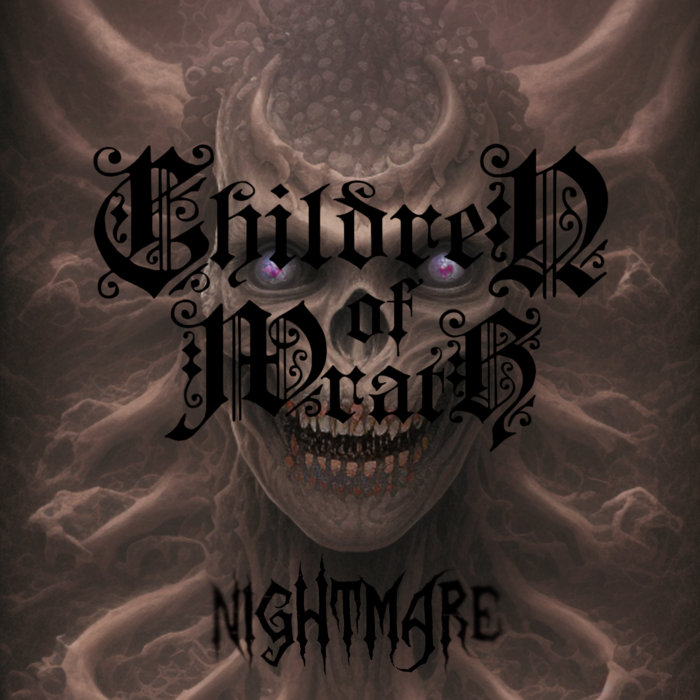 Nightmare | Children of Wrath