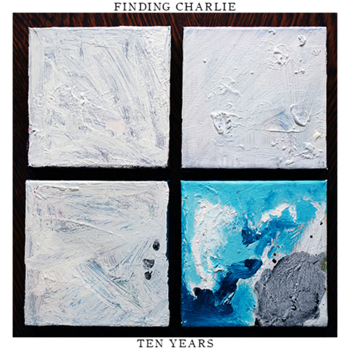 Ten Years | Finding Charlie