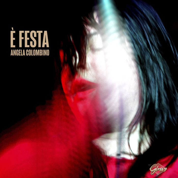 Glossy GL01 E' Festa | Angela Colombino