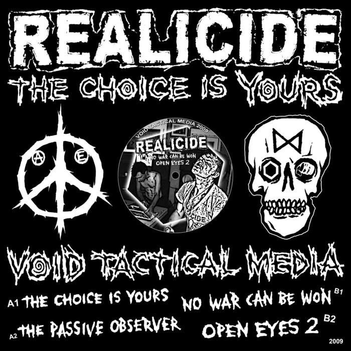 The Choice Is Yours 12" (2009) | REALICIDE