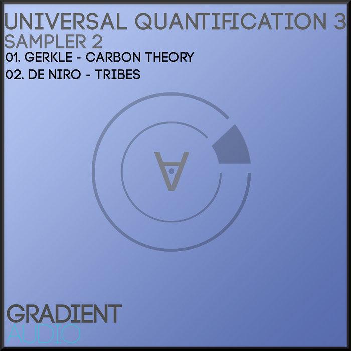 Universal Quantification 3 Sampler 2 | Various Artists | Gradient Audio