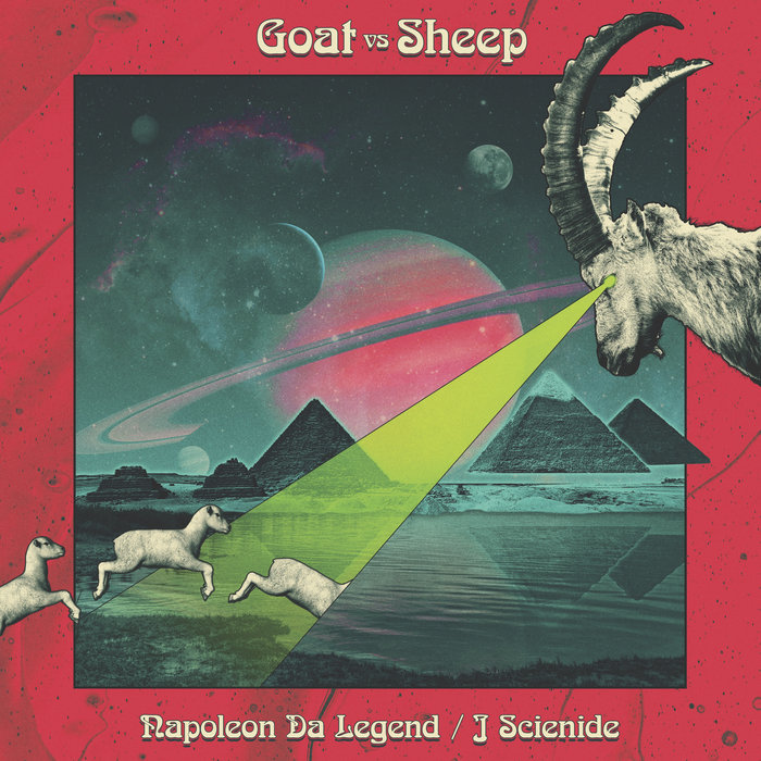 Goat vs Sheep | Napoleon da Legend & J Scienide | Perpetual Stew Goods