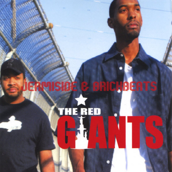 The Red Giants | The Red Giants (Jermiside & Brickbeats)
