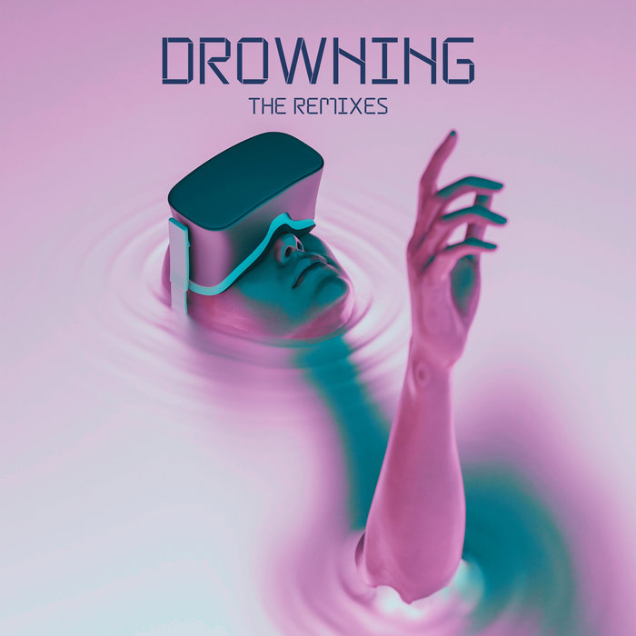 Drowning Remixes | VIVA