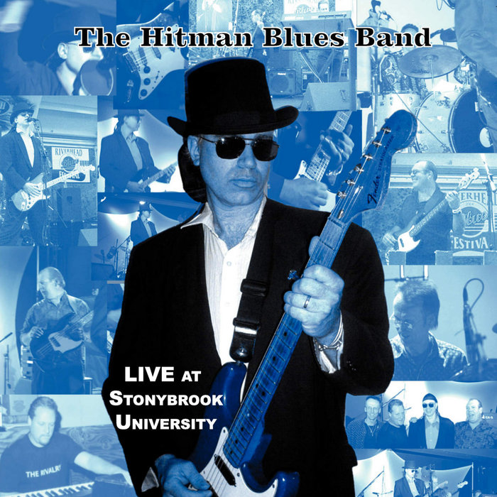 Live At Stony Brook University | Hitman Blues Band