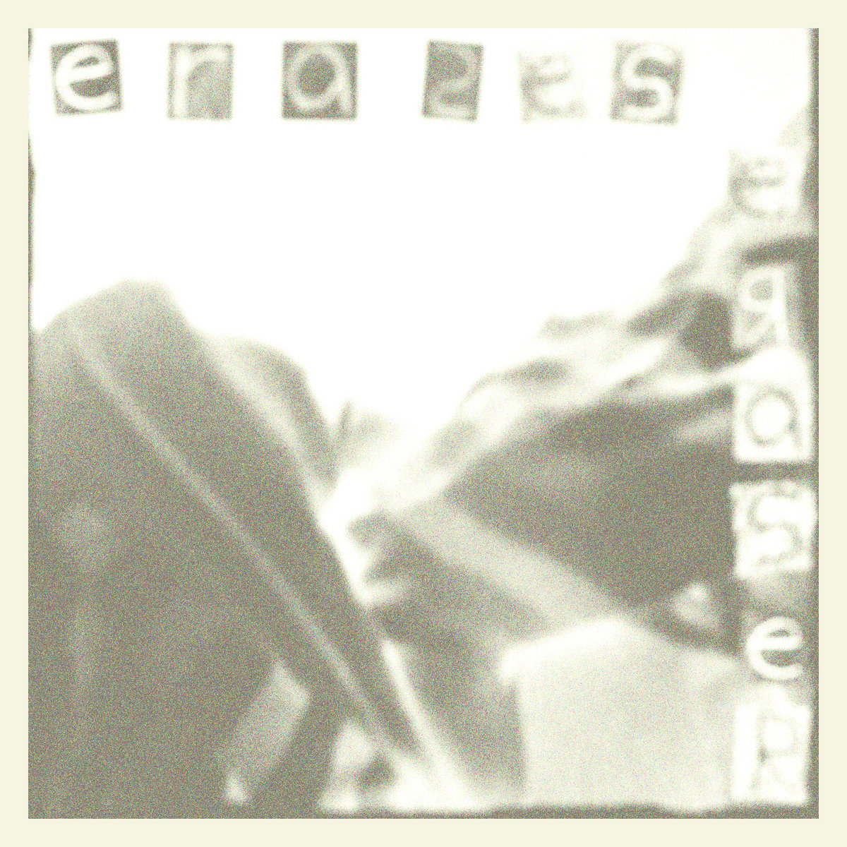 Erases Eraser | Erases Eraser | Records Recordings