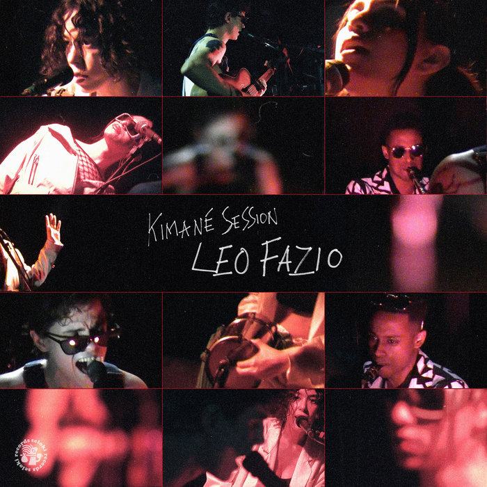 Kimané Session: Leo Fazio | Leo Fazio