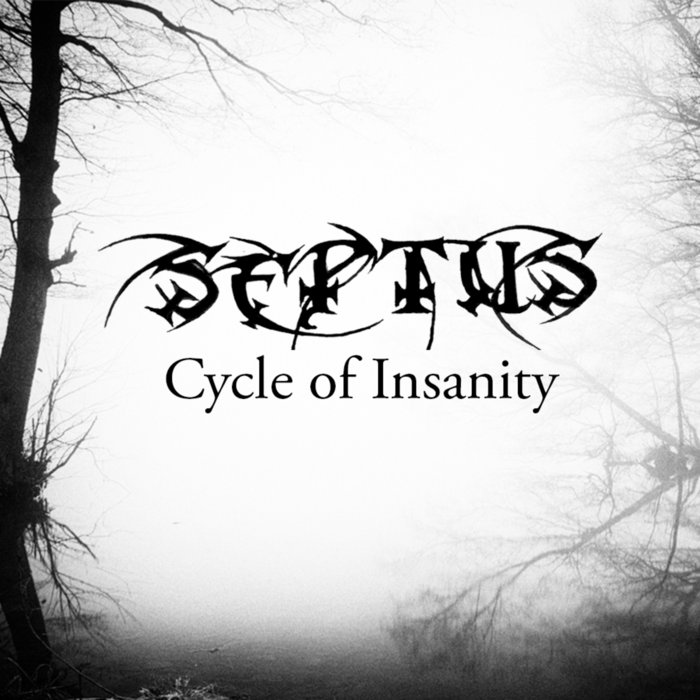 Cycle of Insanity | Septus