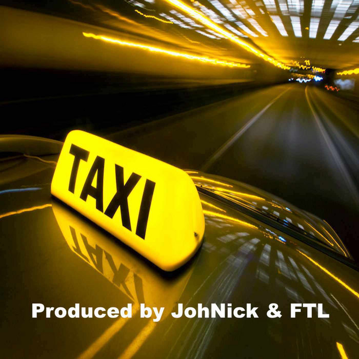 Taxi (The Original "Cab Ride" Mix) | JohNick