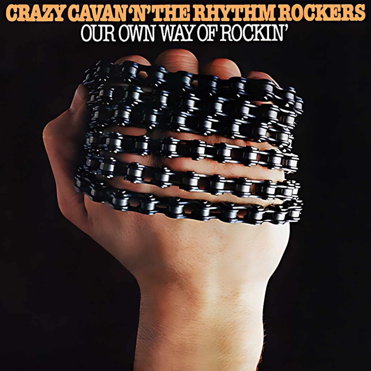 Our Own Way Of Rockin' | Crazy Cavan & The Rhythm Rockers