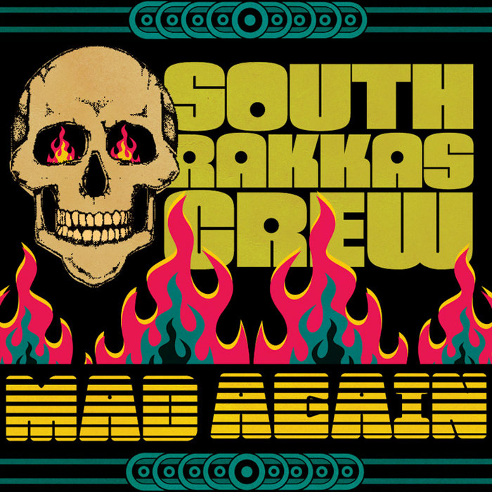 Mad Again Remix EP | South Rakkas Crew | Mad Decent