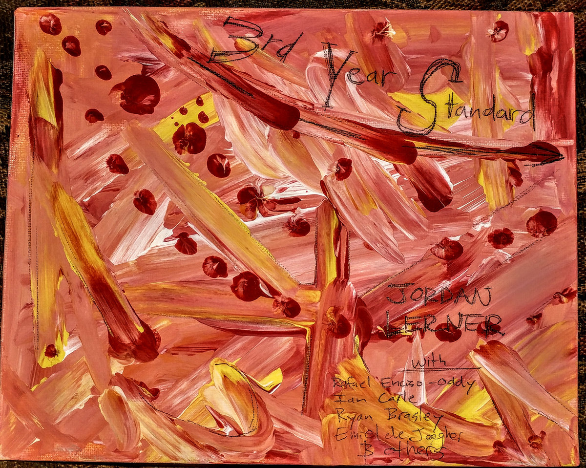 3rd Year Standard(s) | Jordan Lerner