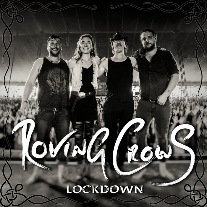 Lockdown | Roving Crows