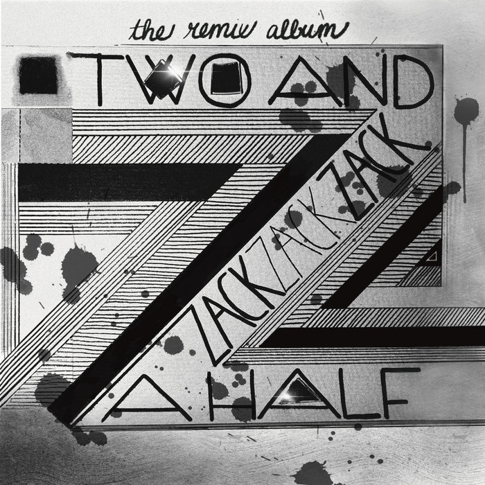 Album 2.5 | Zack Zack Zack