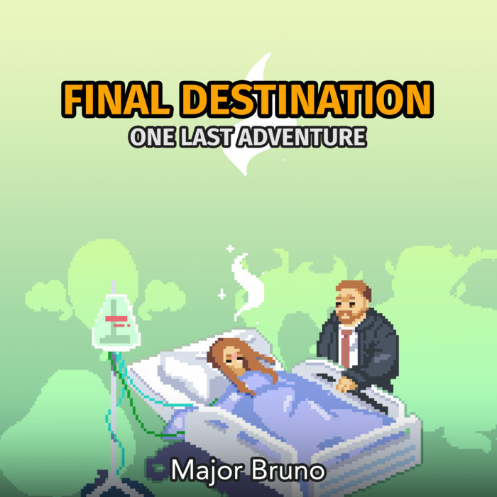 Final Destination (Original Soundtrack) | Major Bruno
