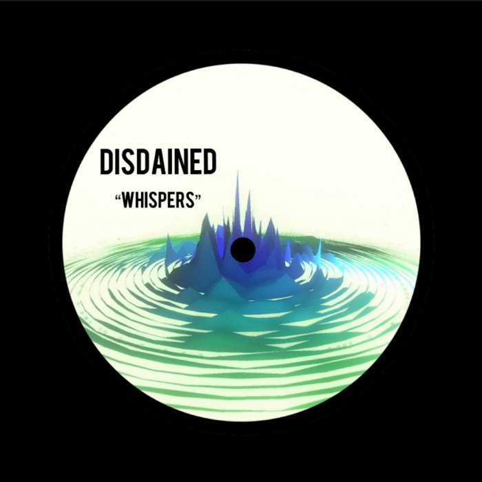 Whisper | DISDAINED