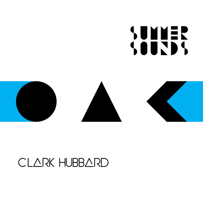 Summer Sounds | Clark Hubbard