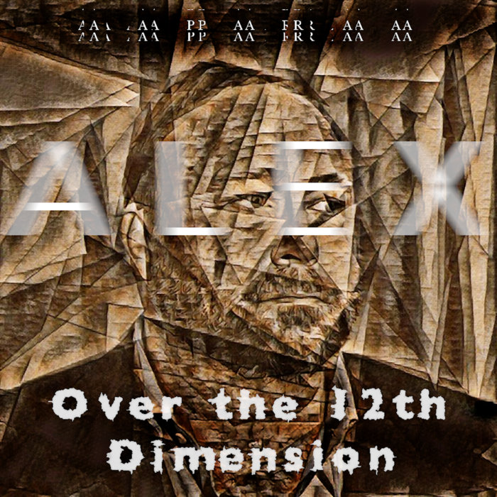 Alex Over the 12th Dimension | AAPARAA (feat Alex Jones) | AAPARAA