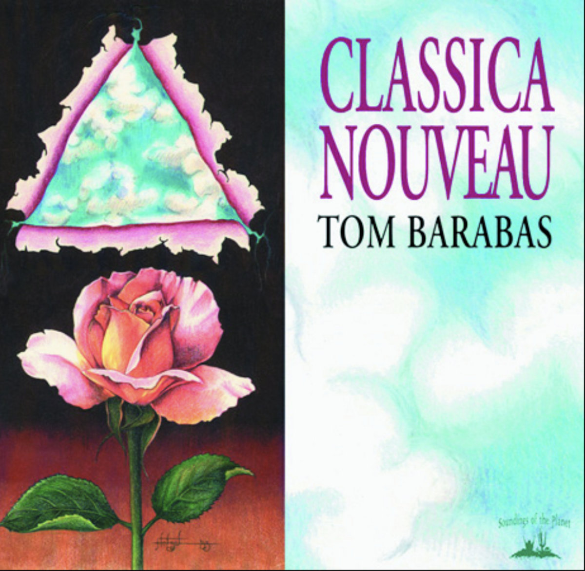 Classical Nouveau | Tom Barabas | Soundings of the Planet