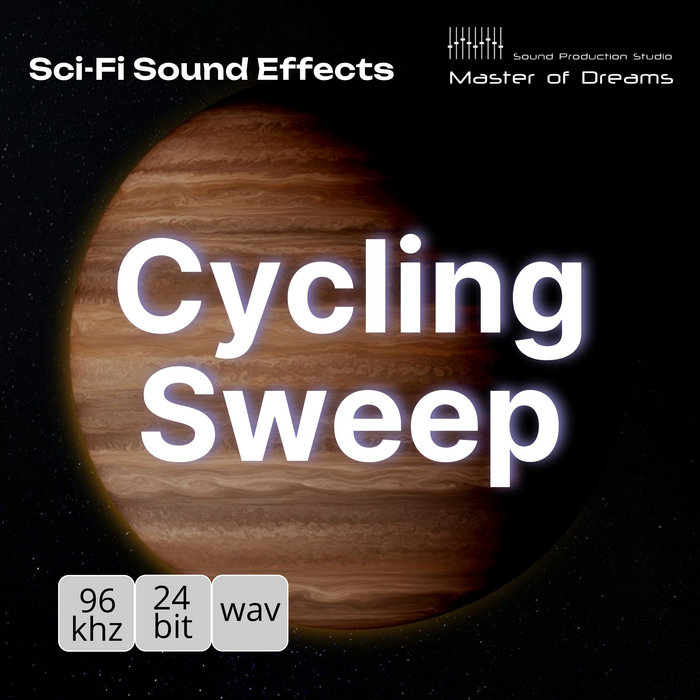 Sci-Fi Sound Effects - Cycling Sweep [24Bit 96kHz] | Sound Creator (Royalty-Free Effects)